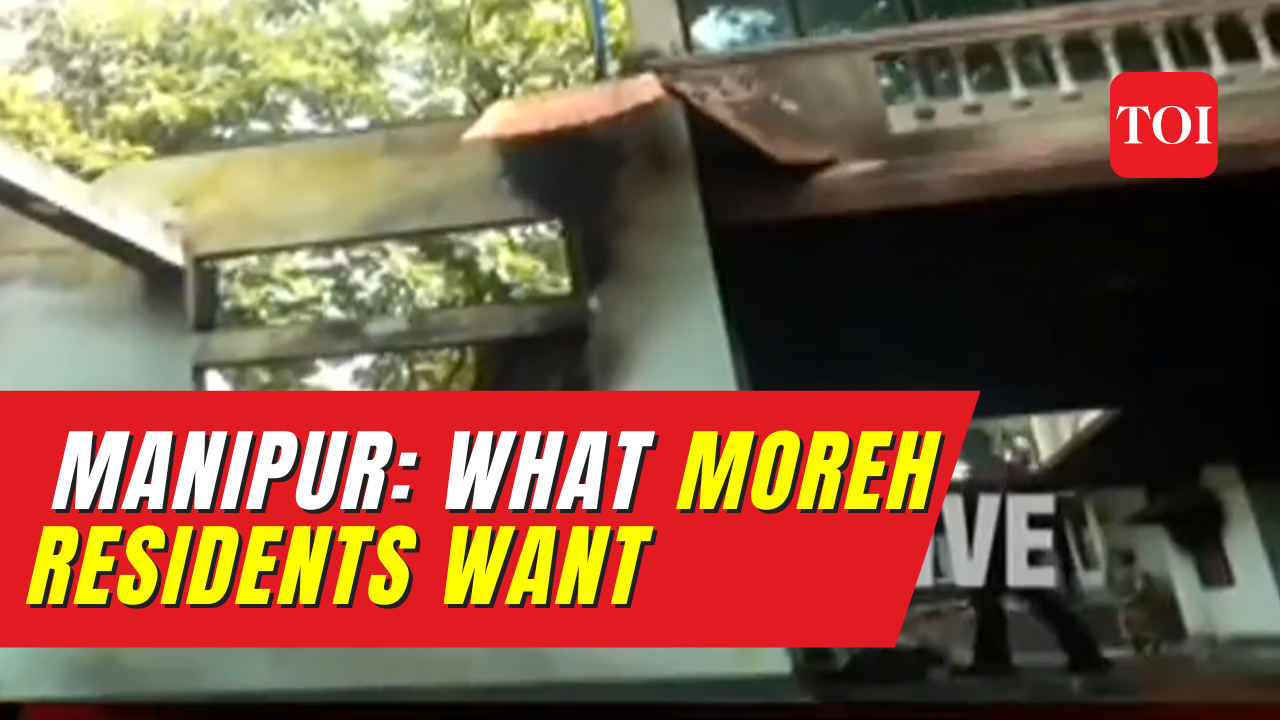 Manipur ground report: 'We want commandos out from Moreh,' say ...