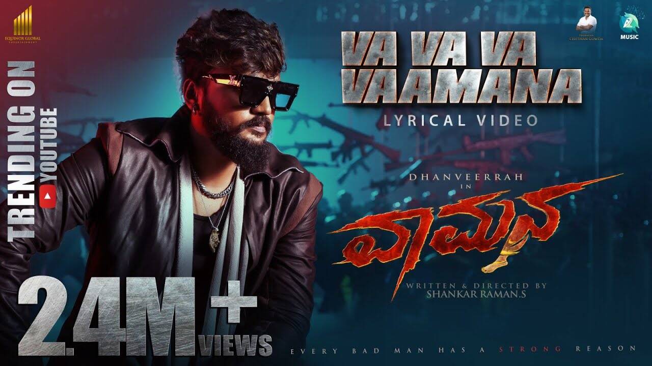 Vaamana | Song - Va Va Va Vaamana (Lyrical)