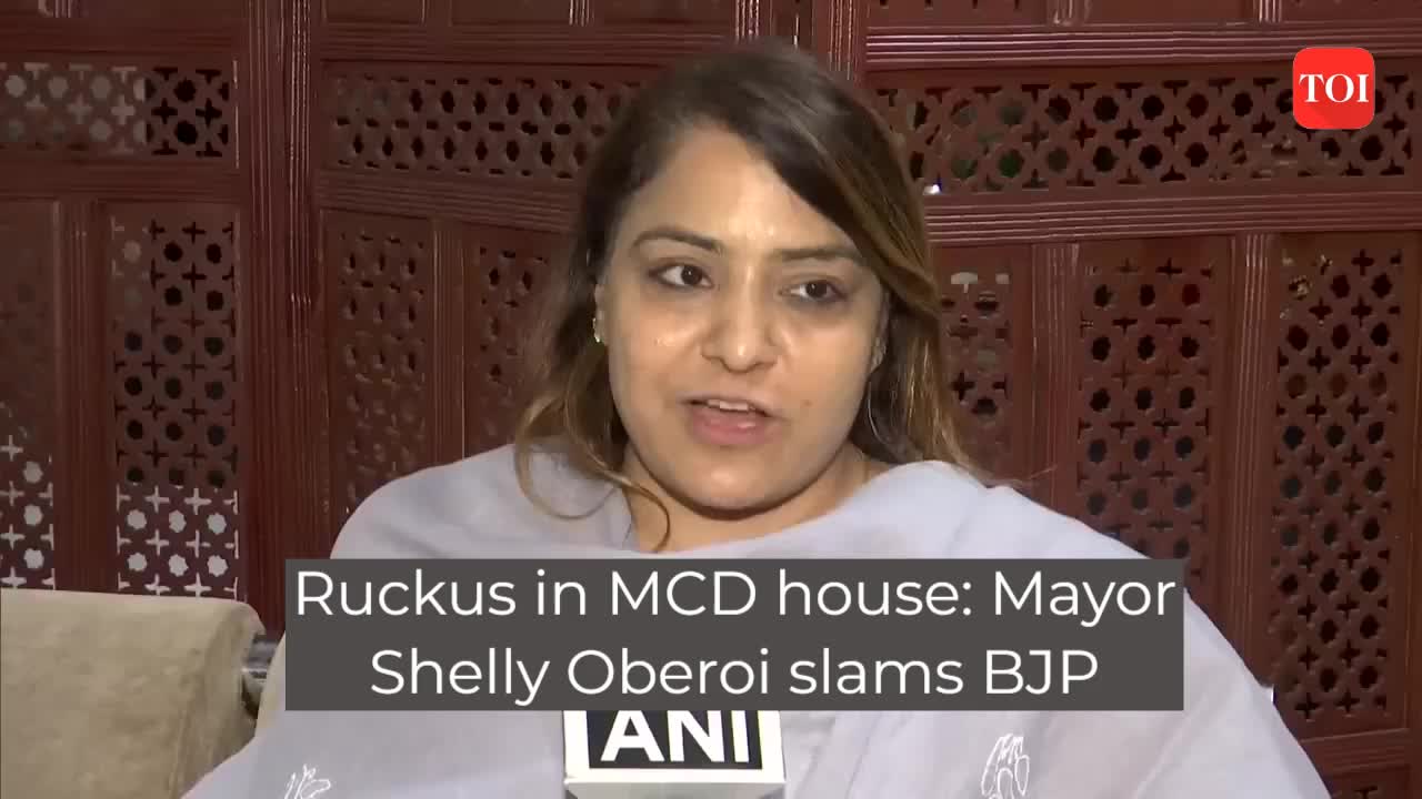 Ruckus in MCD house: Mayor Shelly Oberoi slams BJP