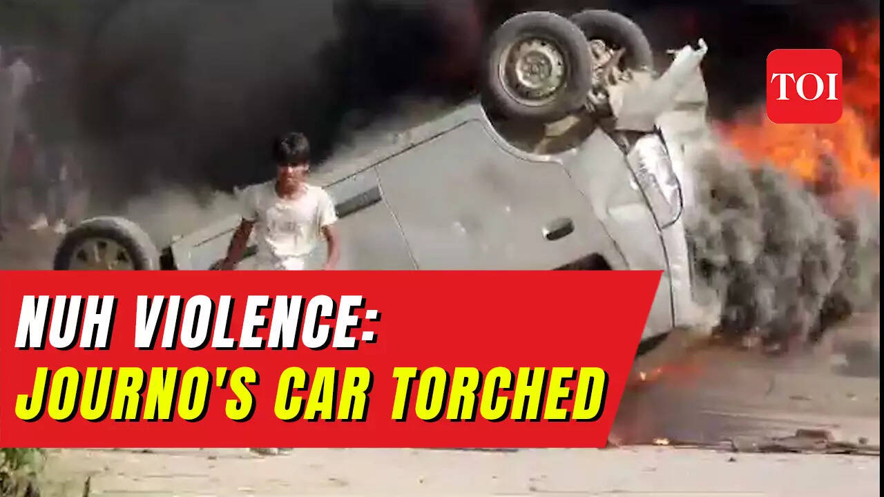 Caught on cam: Journo's car torched in Haryana's Nuh violence, One dead ...
