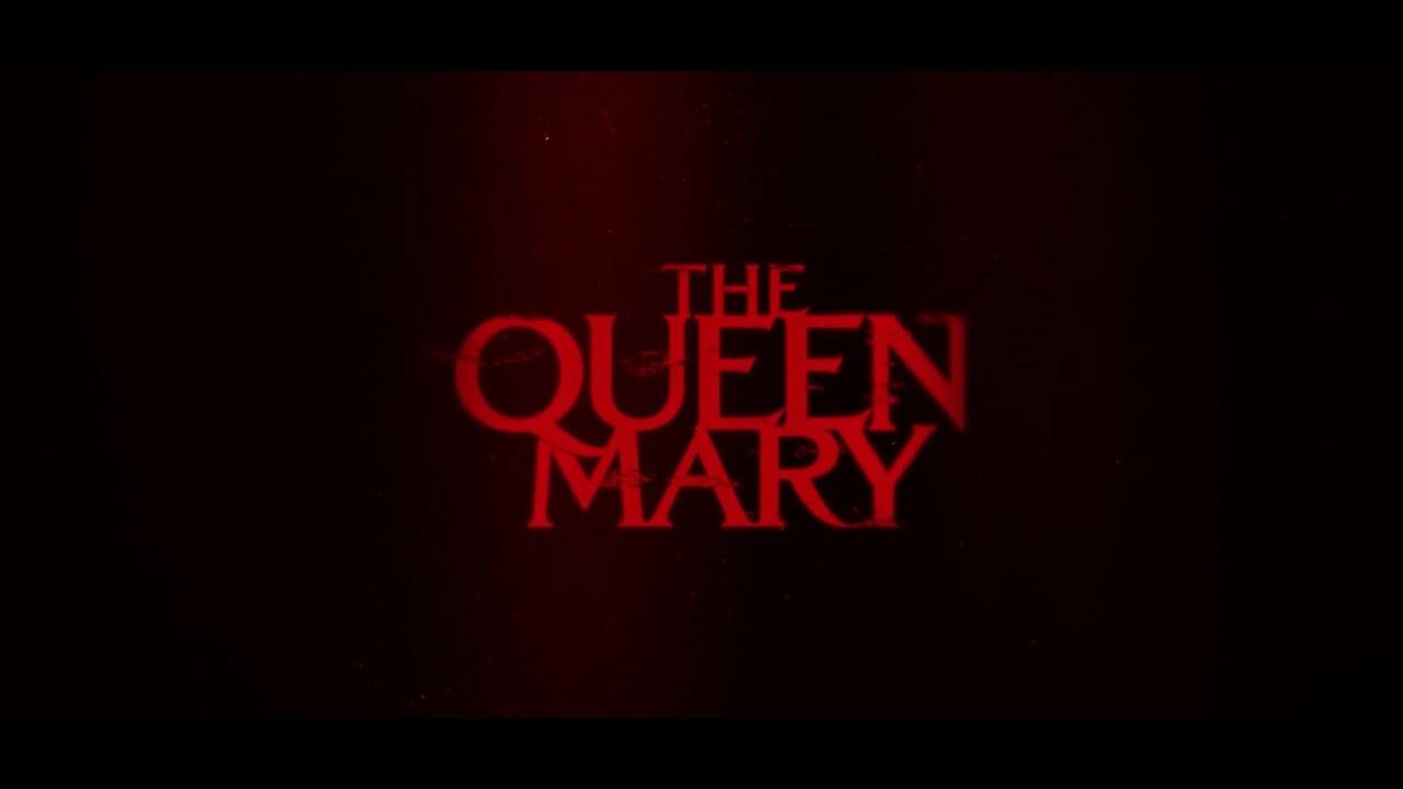 The Queen Mary - Official Trailer