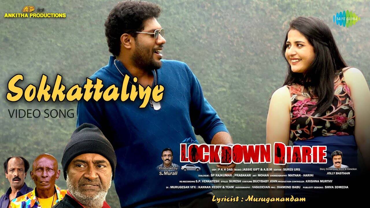 Lockdown Diaries | Song - Sokkattaliye