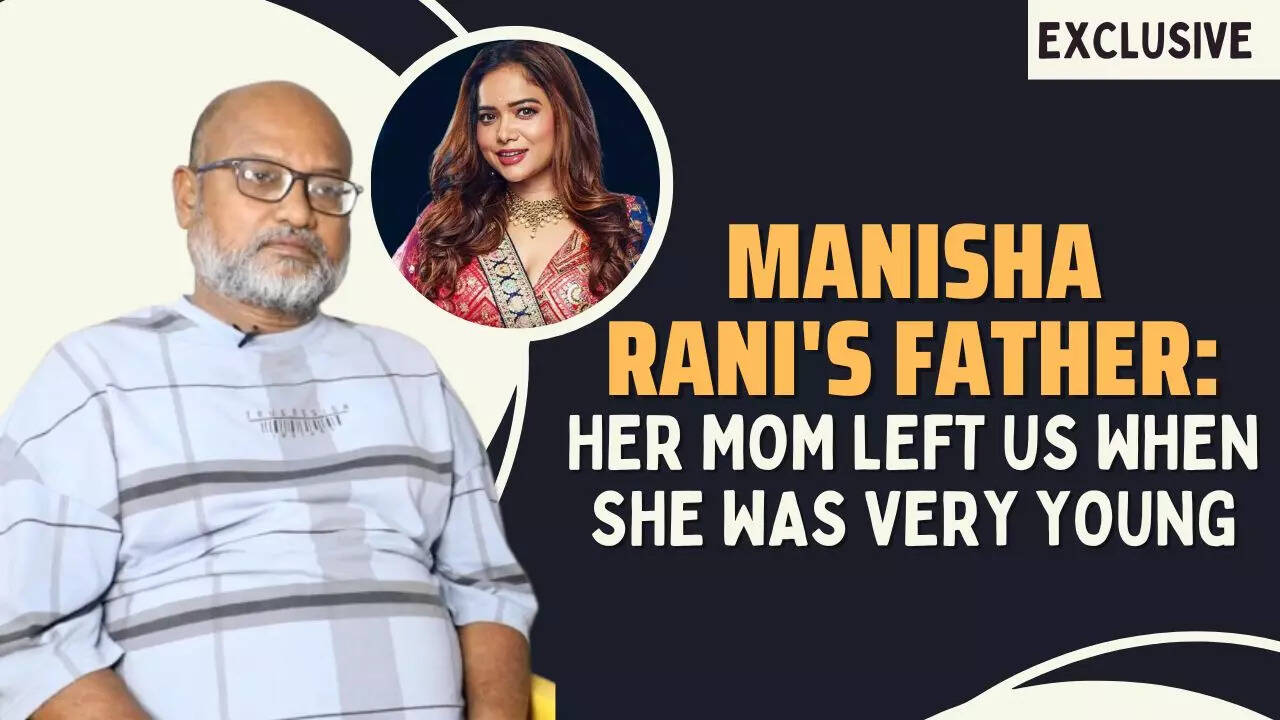 Manisha Rani’s dad on her bond with Elvish Yadav, struggling days and ...