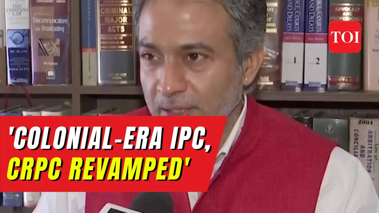 Experts welcome govt’s move to revamp colonial-era IPC, CrPC, Indian ...