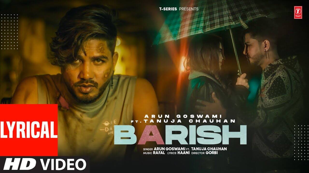 Enjoy The Latest Punjabi Music Video For Barish By Arun Goswami
