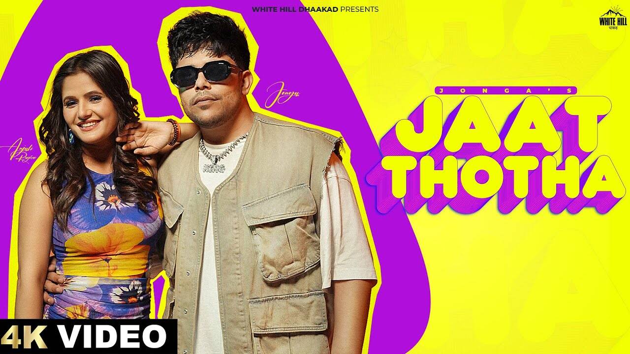 Discover The New Haryanvi Music Video For Jaat Thotha Sung By Jonga
