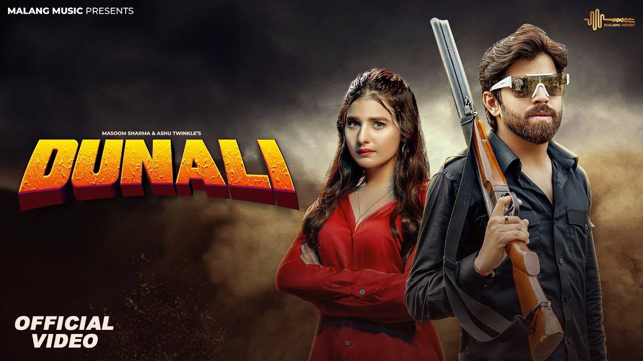 Enjoy The Hit Song 'Dunali' In Haryanvi - Watch The Music Video