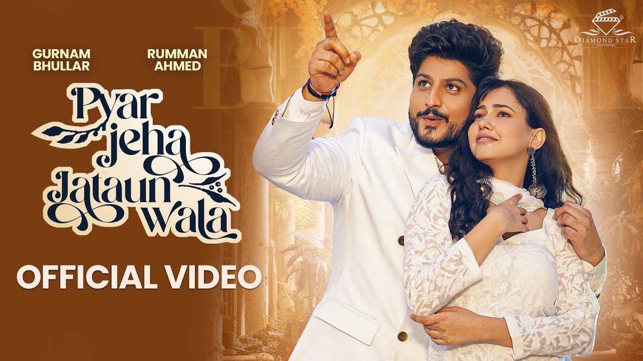 Discover The New Punjabi Music Song Pyar Jeha Jataun Wala Sung By ...