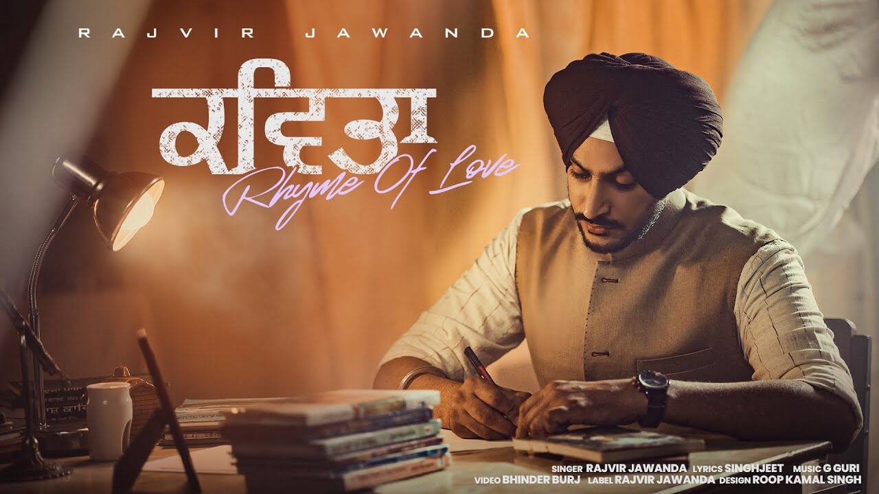 Discover The New Punjabi Music Song Kavita Sung By Rajvir Jawanda