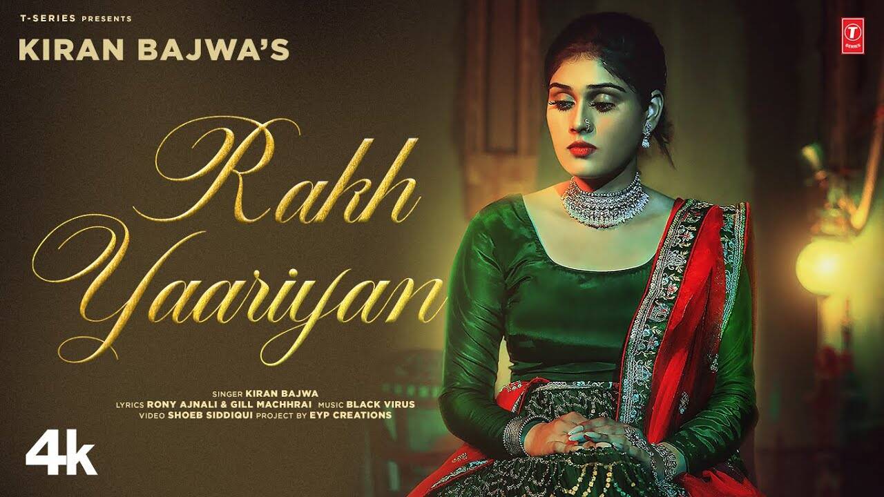 Discover The New Punjabi Music Song Rakh Yaariyan Sung By Rony Ajnali ...