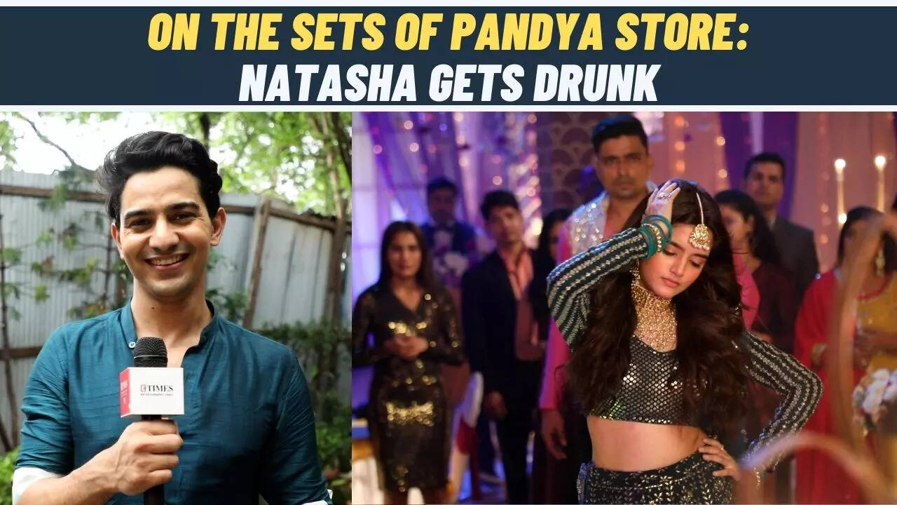 Pandya Store: Natasha gets drunk during her Sangeet function