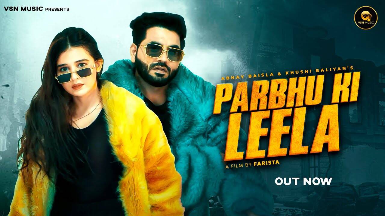 Enjoy The New Haryanvi Music Video For Parbhu Ki Leela By Raj Mawar ...