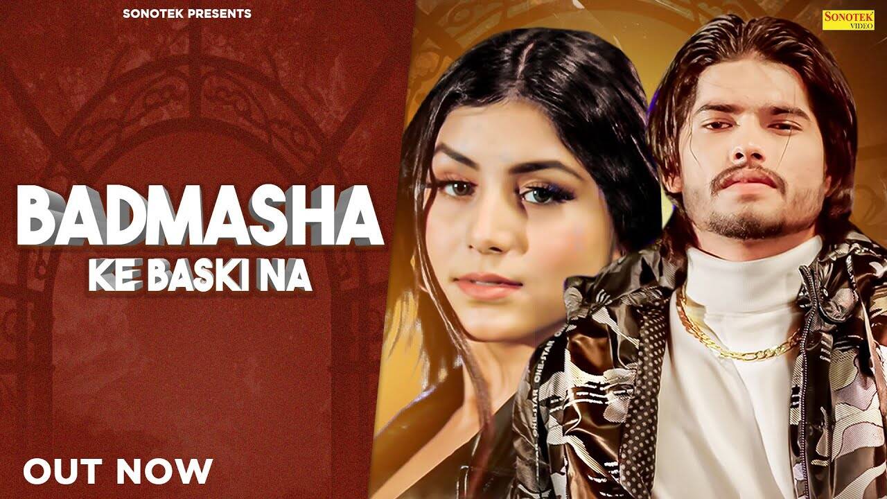 Discover The New Haryanvi Music Video For Badmasha Ke Baski Na Sung By ...