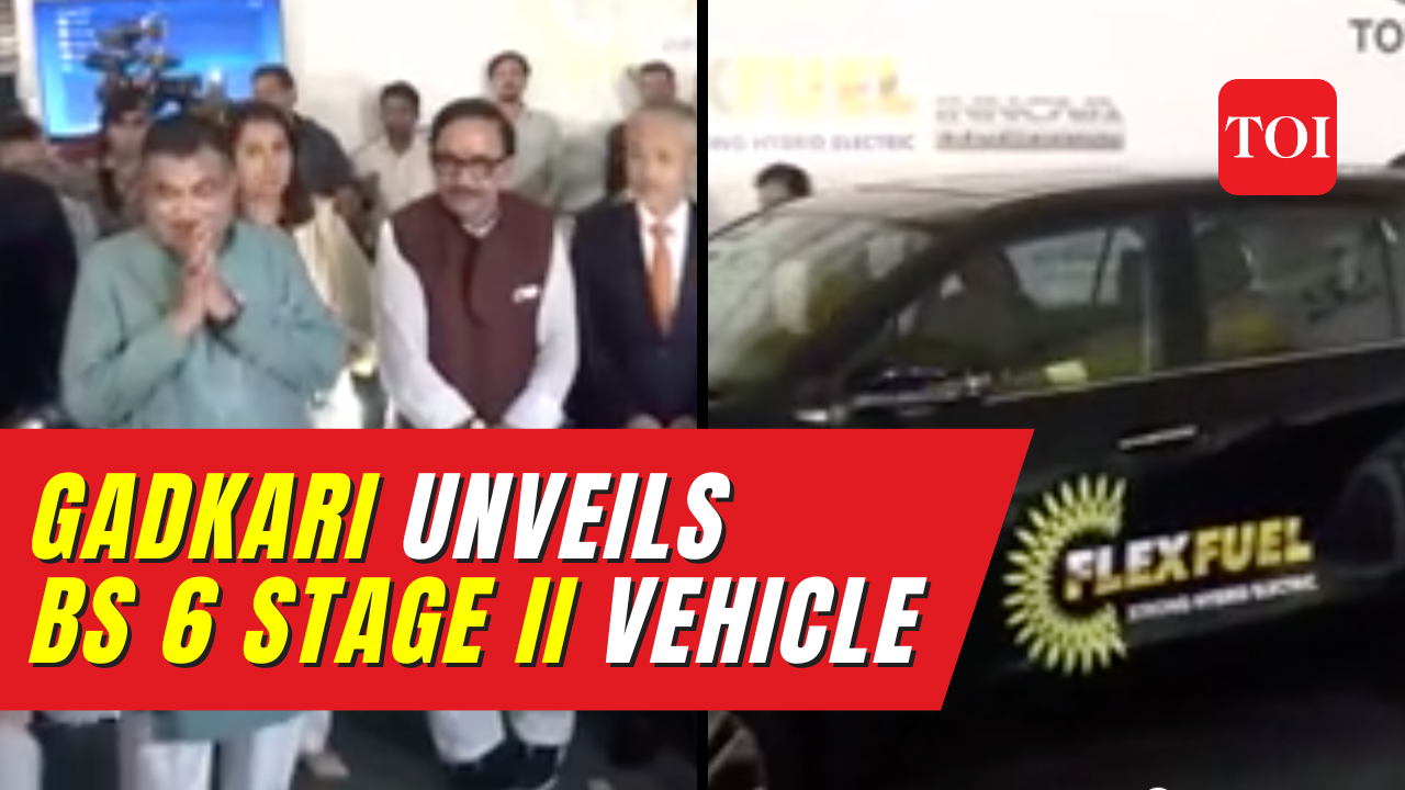Nitin Gadkari unveils world's first prototype BS 6 Stage II ...