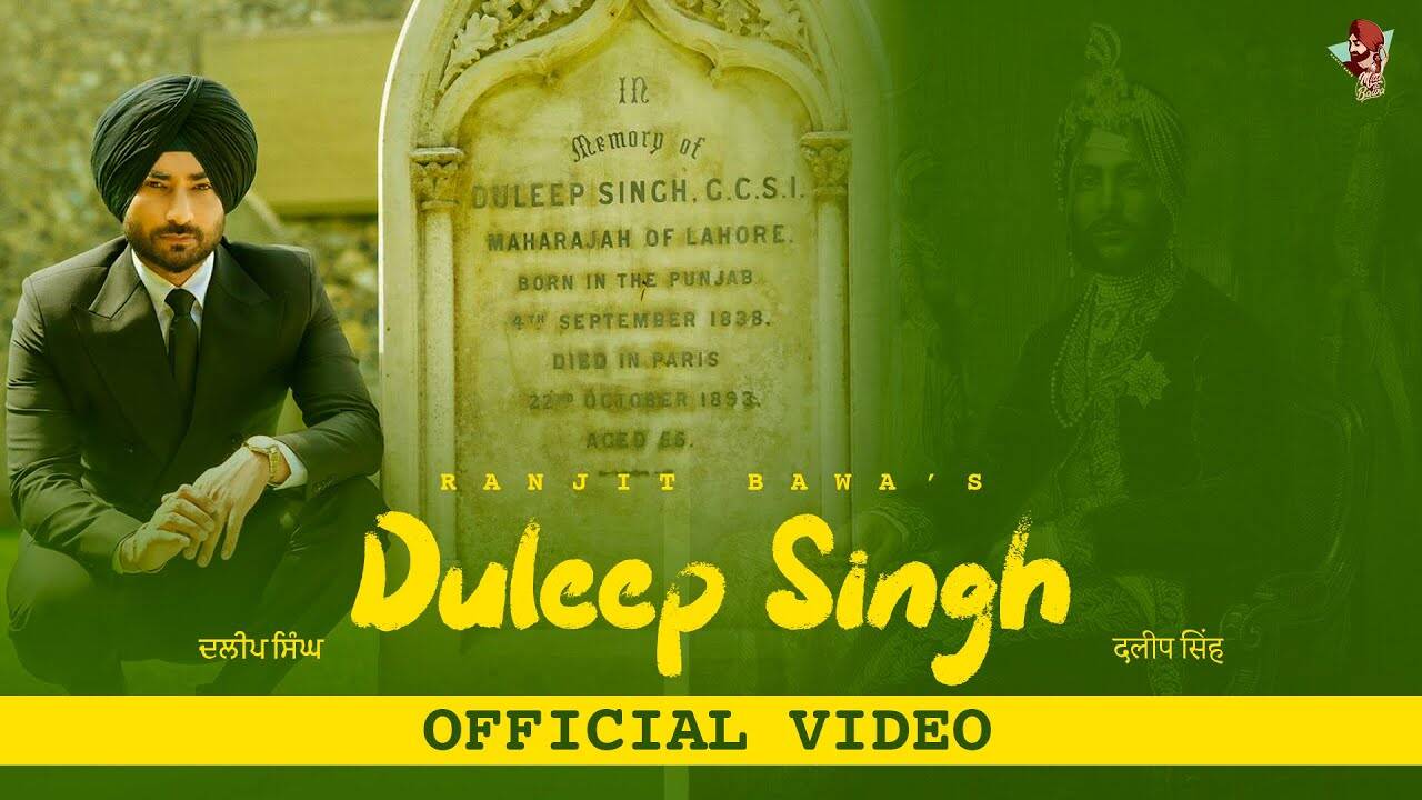 Enjoy The New Punjabi Music Video For Duleep Singh By Ranjit Bawa
