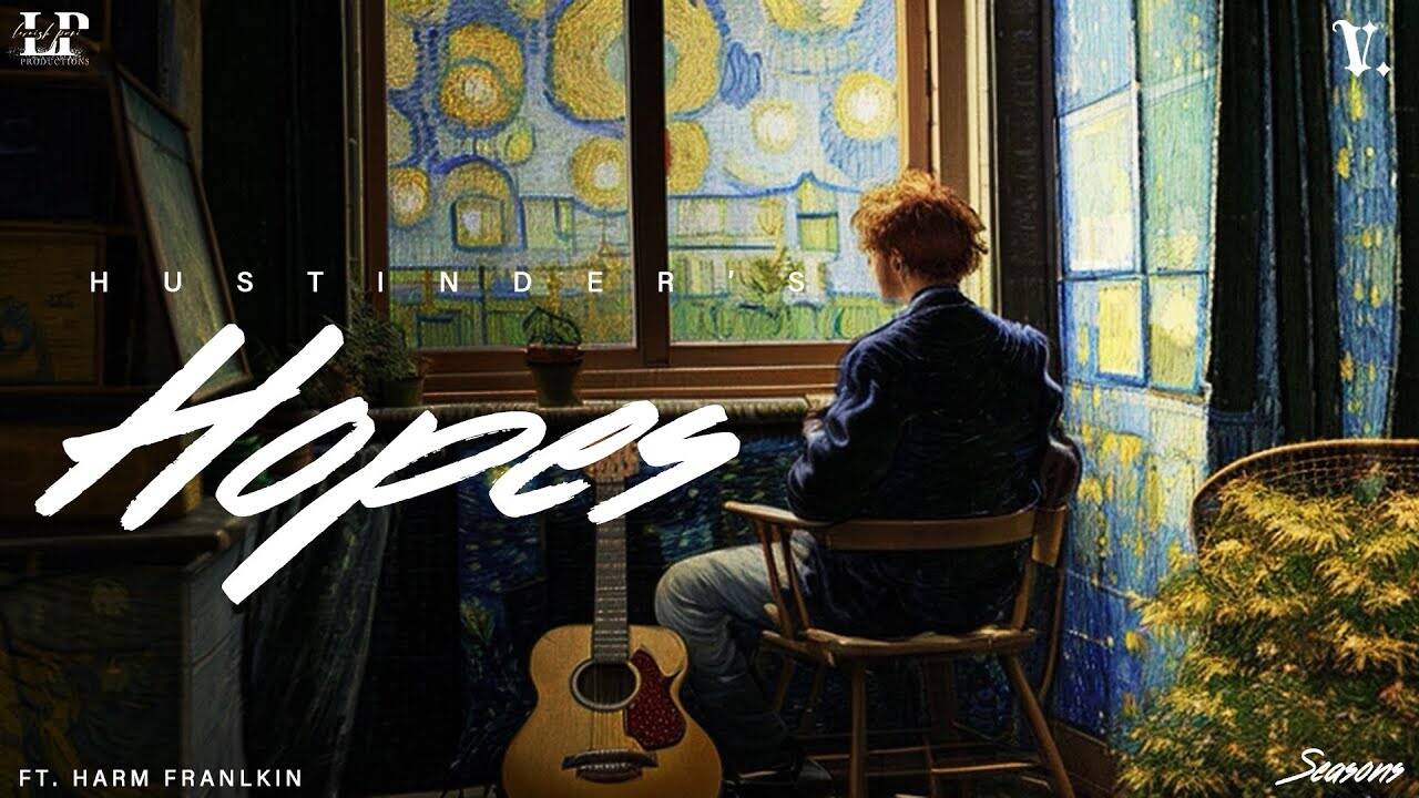 Enjoy The New Punjabi Music Video For Hopes By Hustinder