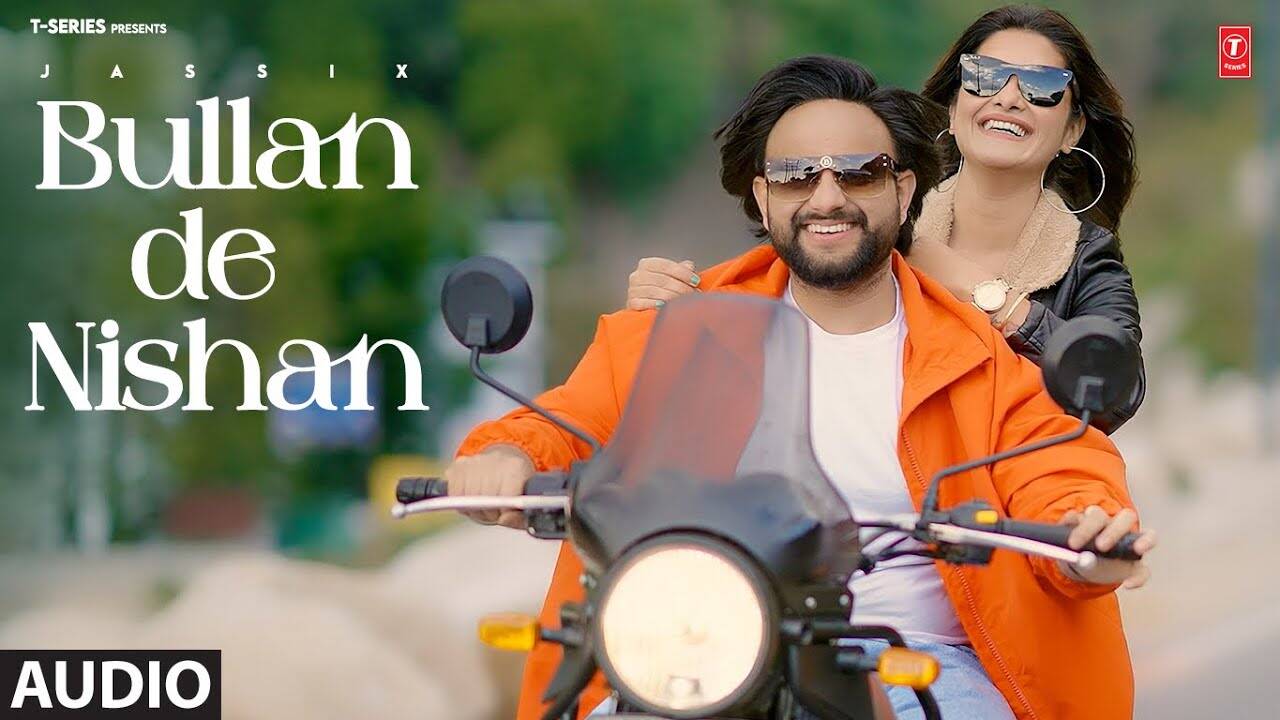 Enjoy The New Punjabi Music Video For Bullan De Nishan By Jassi X