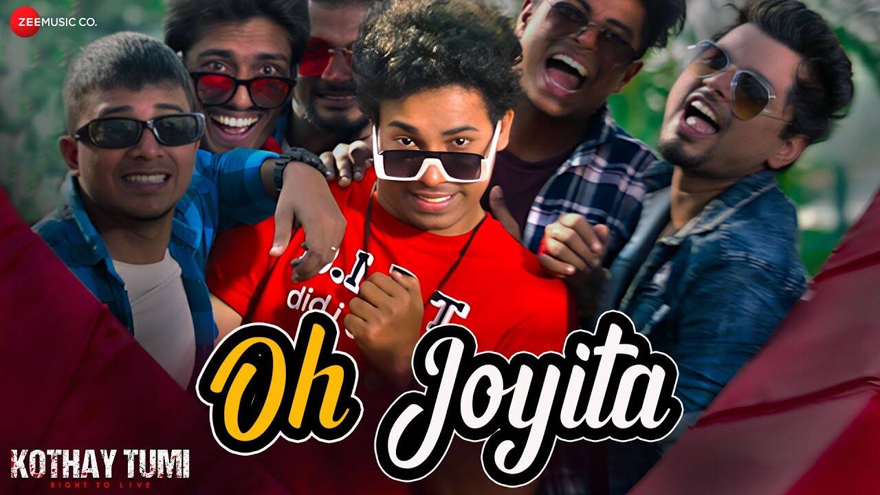 Kothay Tumi | Song - Oh Joyita