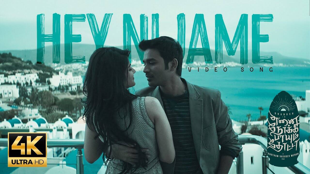 Enai Noki Paayum Thota | Song - Hey Nijame