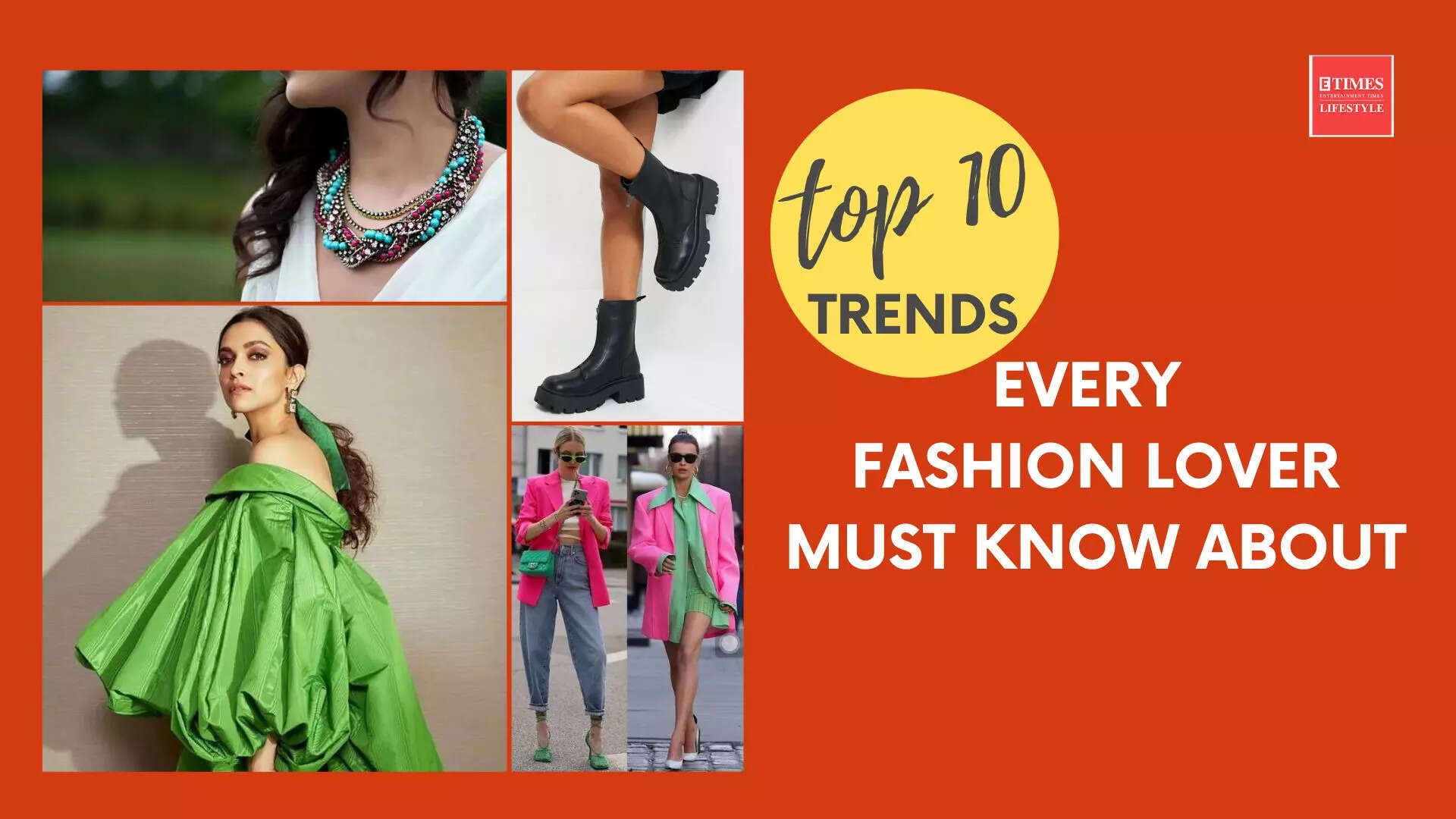 Top 10 trends every fashion lover must know about