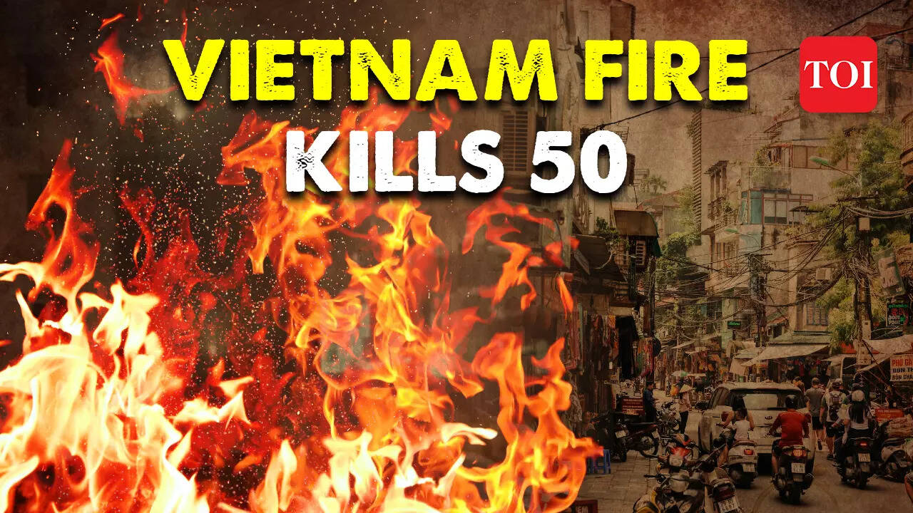 Breaking News: At least 50 killed in Vietnam building fire in Hanoi