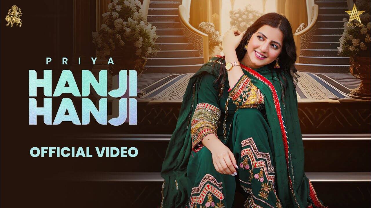 Enjoy The New Punjabi Music Video For Hanji Hanji By Priya