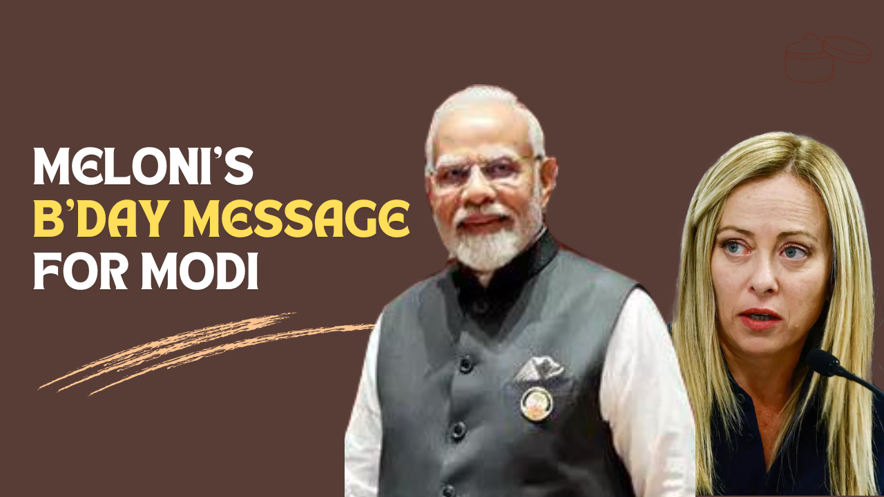 'Dear friend…': Italian PM Giorgia Meloni extends birthday greetings to ...