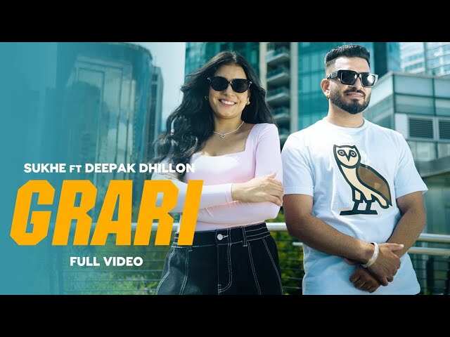 Enjoy The New Punjabi Music Video For Grari By Sukhe Featuring Deepak ...