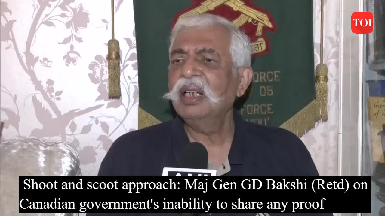 Maj Gen GD Bakshi slams Canada for harbouring designated terrorists ...