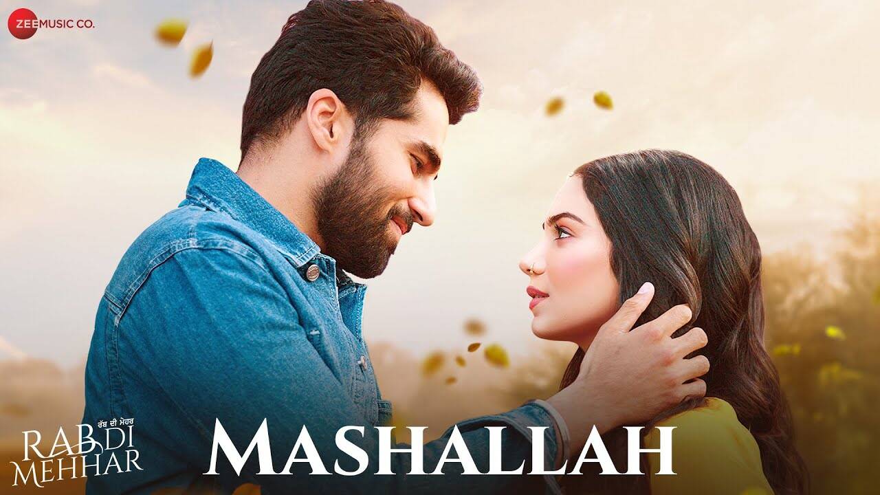 Rab Di Mehhar | Song - Mashallah