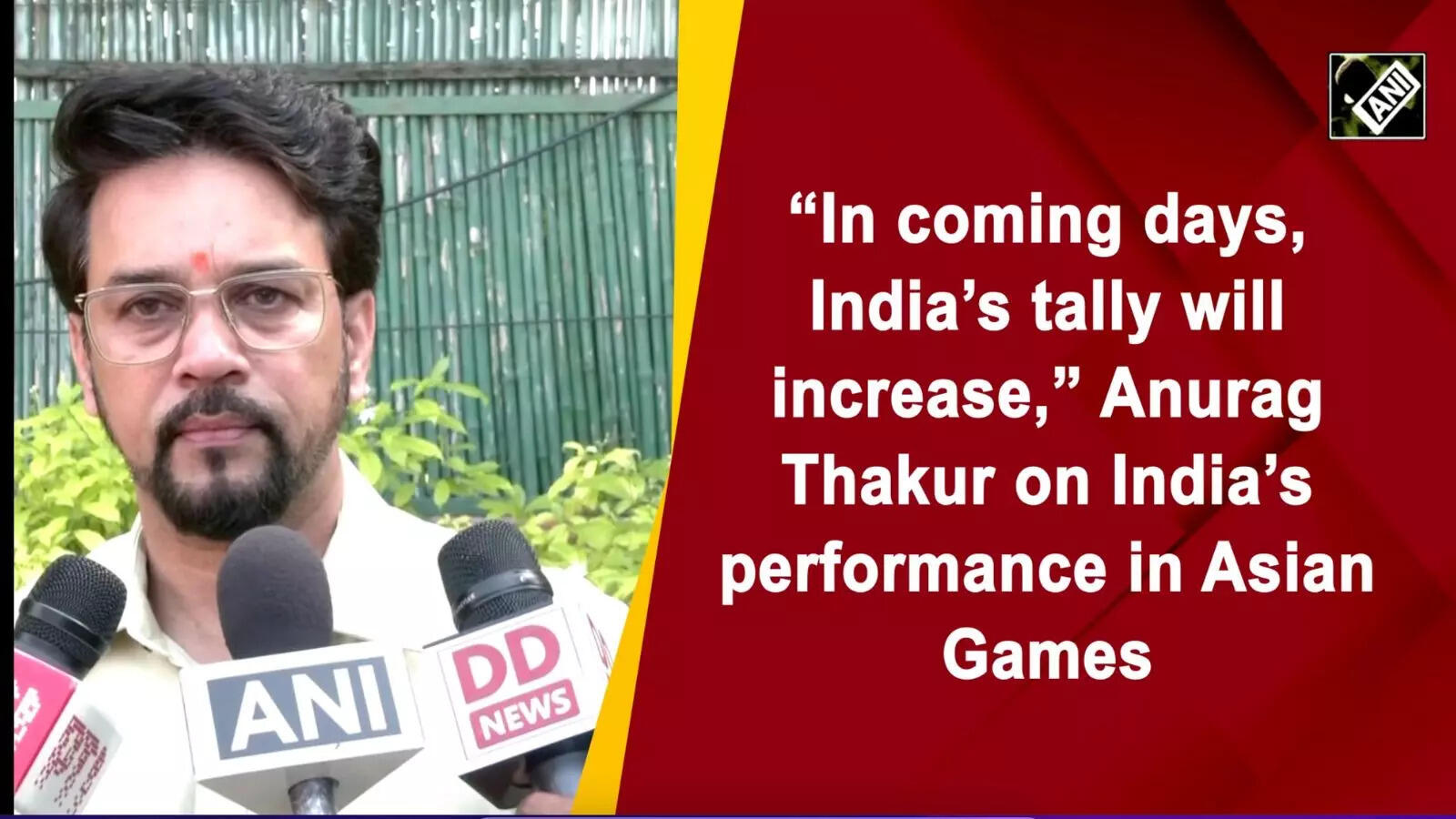 “In coming days, India’s tally will increase,” Anurag Thakur on India’s performance in Asian Games