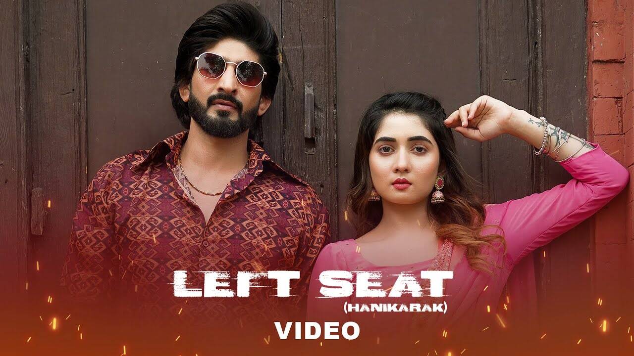 Watch The Latest Haryanvi Music Video For Left Seat By Raj Mawar And ...