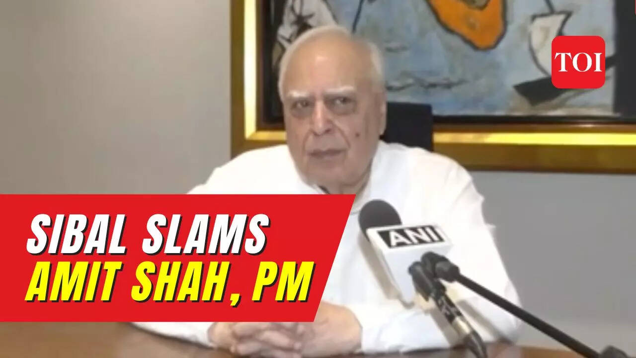 ‘Don’t do anything till you are forced to do it’: Kapil Sibal slams Amit Shah, PM Modi over ...