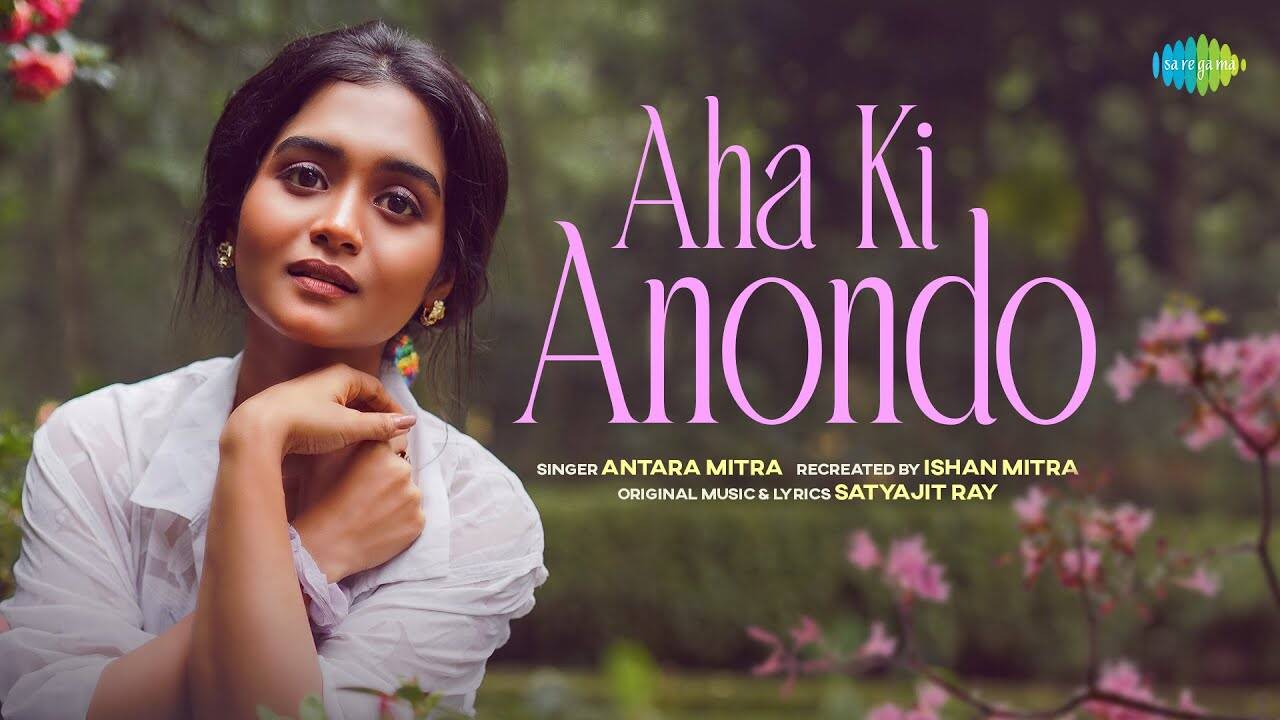 Watch The Latest Bengali Music Video For Aha Ki Anondo By Antara Mitra