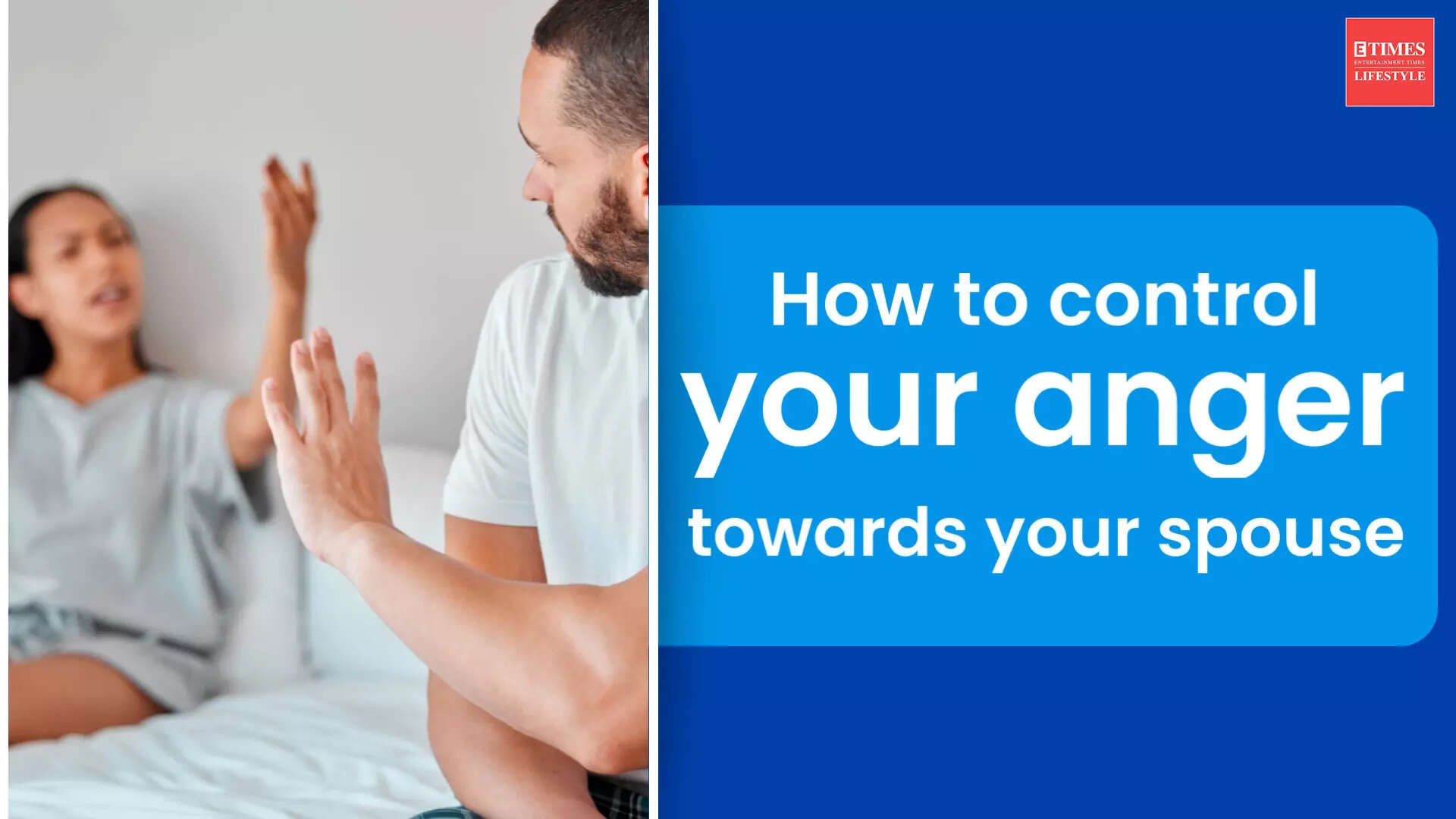 anger control: How to control your anger towards your spouse