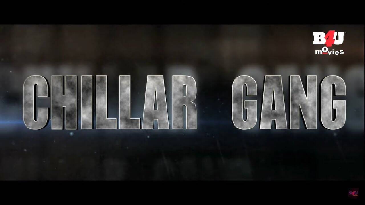 Chiller Gang - Official Trailer