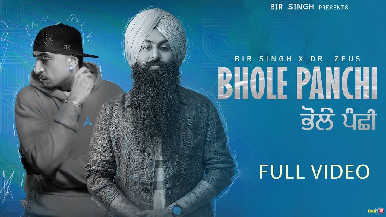 Watch Latest Punjabi Music Video For Bhole Panchi By Bir Singh