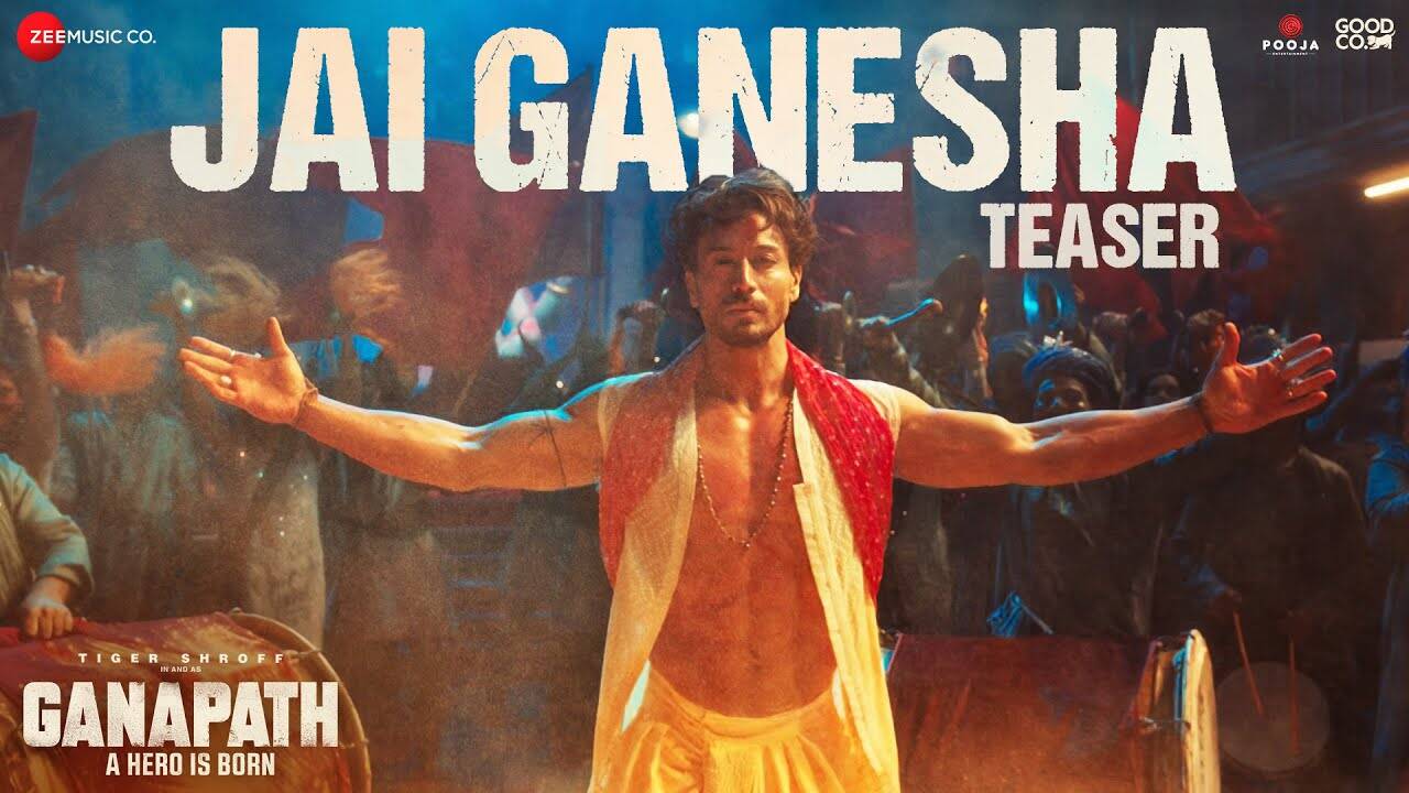 Ganapath | Song - Jai Ganesha (Teaser)