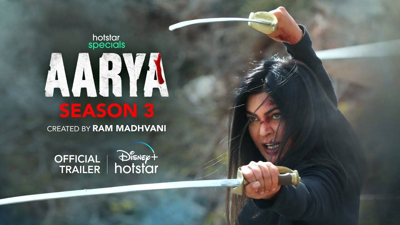 'Aarya' Season 3 Trailer: Sushmita Sen and Vikas Kumar starrer 'Aarya' Official Trailer