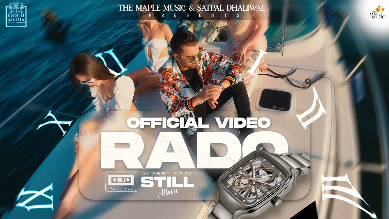 Watch The Latest Punjabi Music Video For Rado By Sharry Maan
