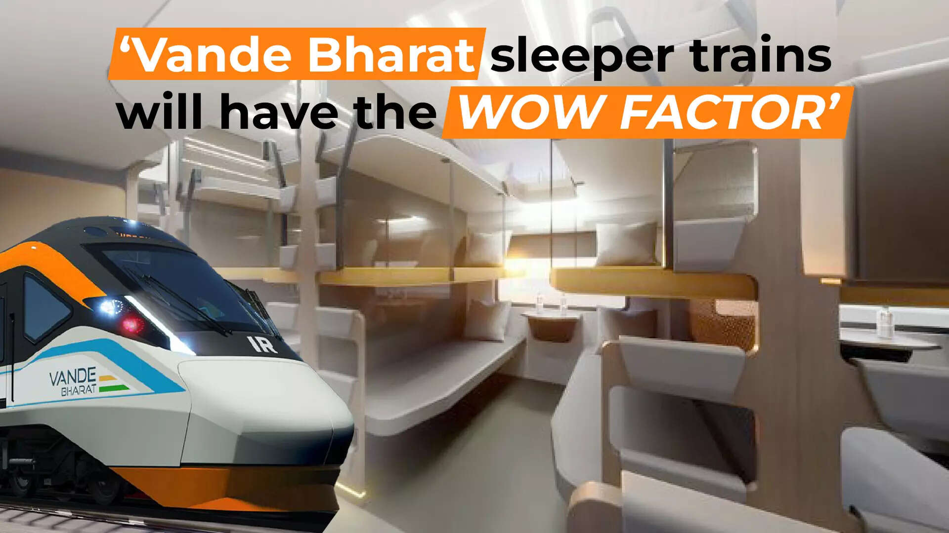 Vande Bharat sleeper trains will have WOW Factor: ICF GM explains how | Vande Bharat, Vande Metro