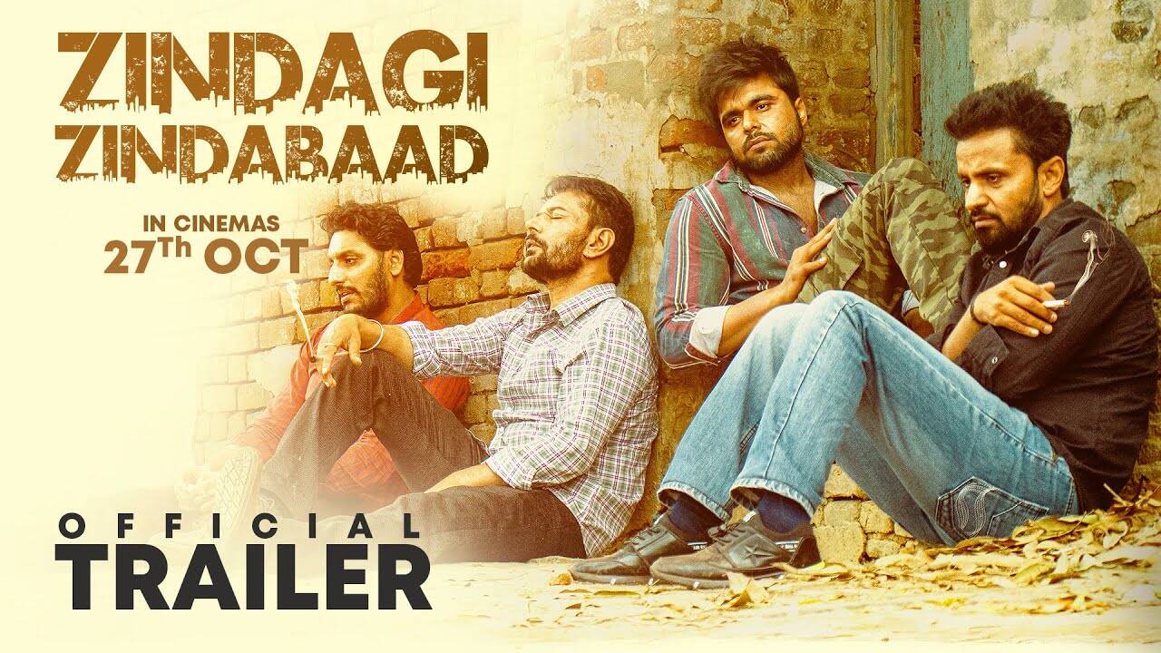 Zindagi Zindabaad - Official Trailer