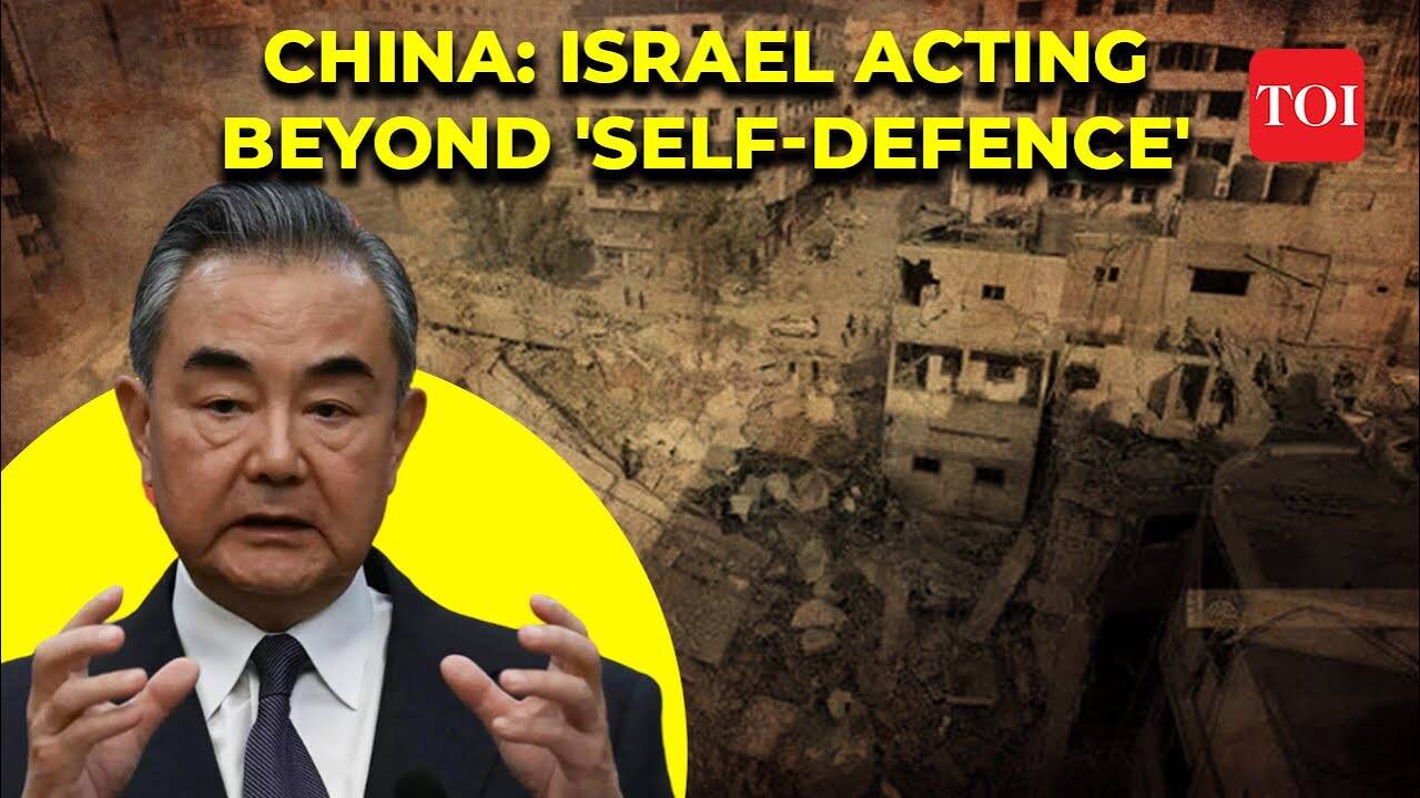Cease collecting punishment of Gaza: Chinese minister slams Israel for ...