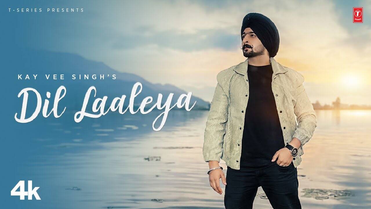 Enjoy The New Punjabi Music Video For Dil Laaleya By Kay Vee Singh
