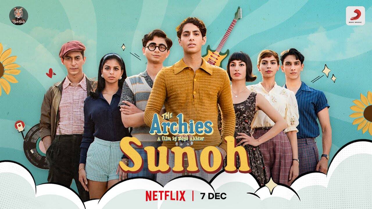 The Archies | Song - Sunoh