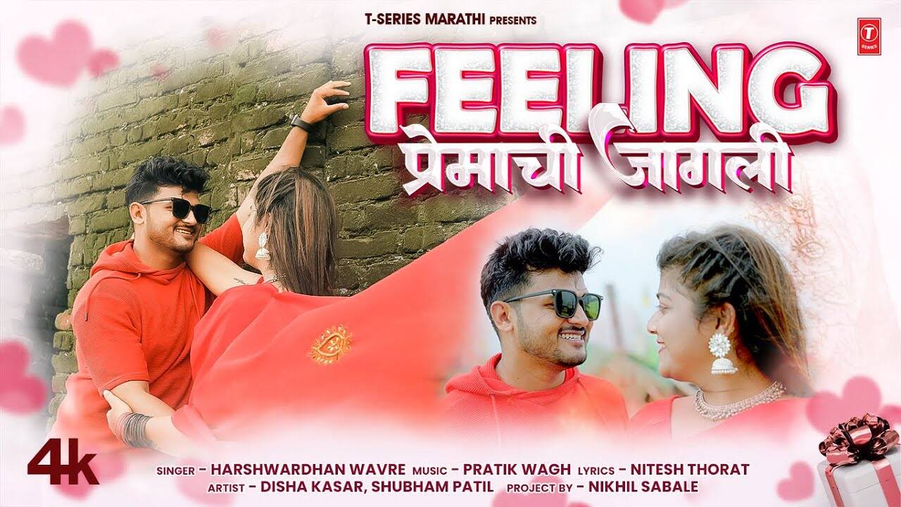 Discover The New Marathi Music Video For Feeling Premachi Jagali By ...