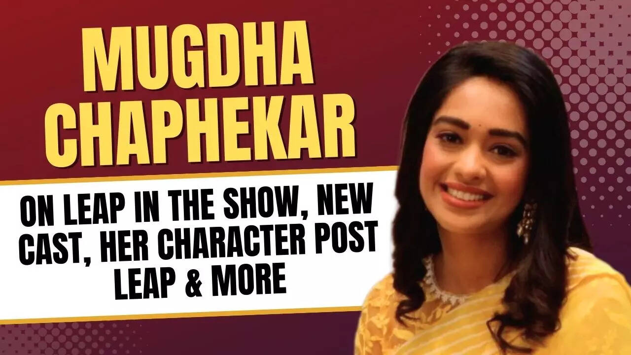 mugdha chaphekar: Mugdha Chaphekar: Prachi's basic nature will not change, there will be new ...