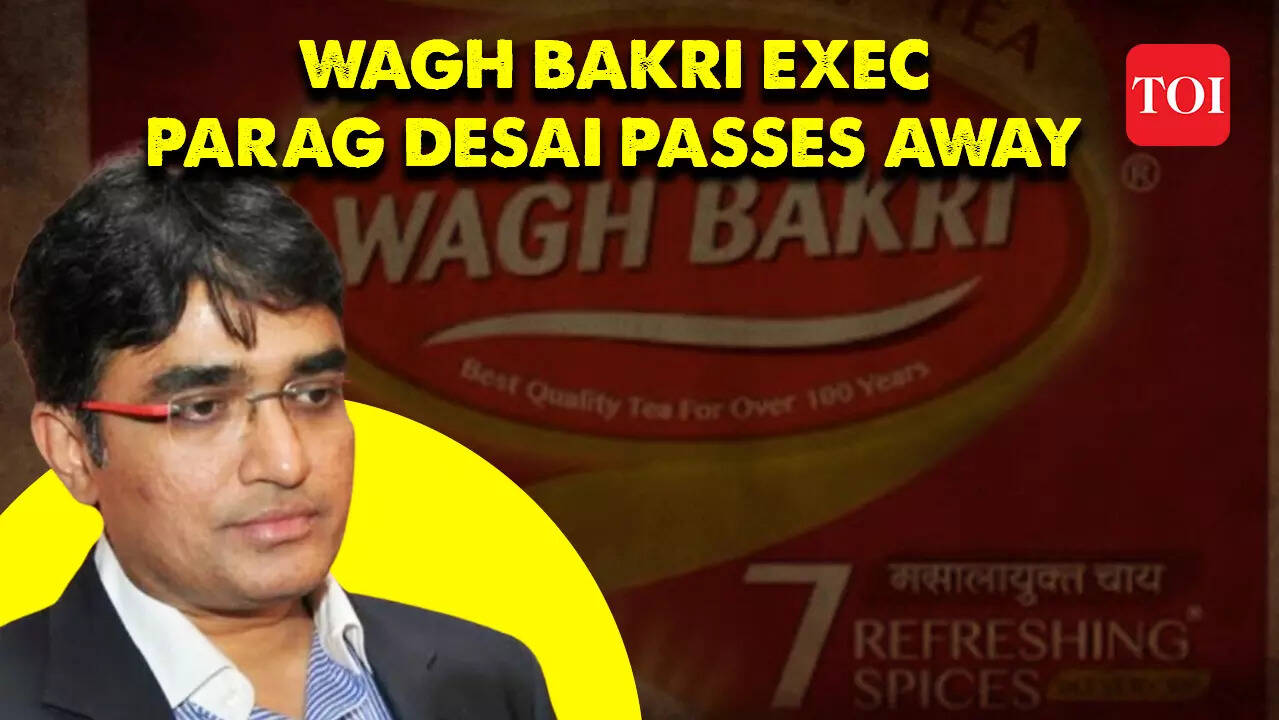 Wagh Bakri Owner's Death: Parag Desai dies due to Brain Hemorrhage in ...