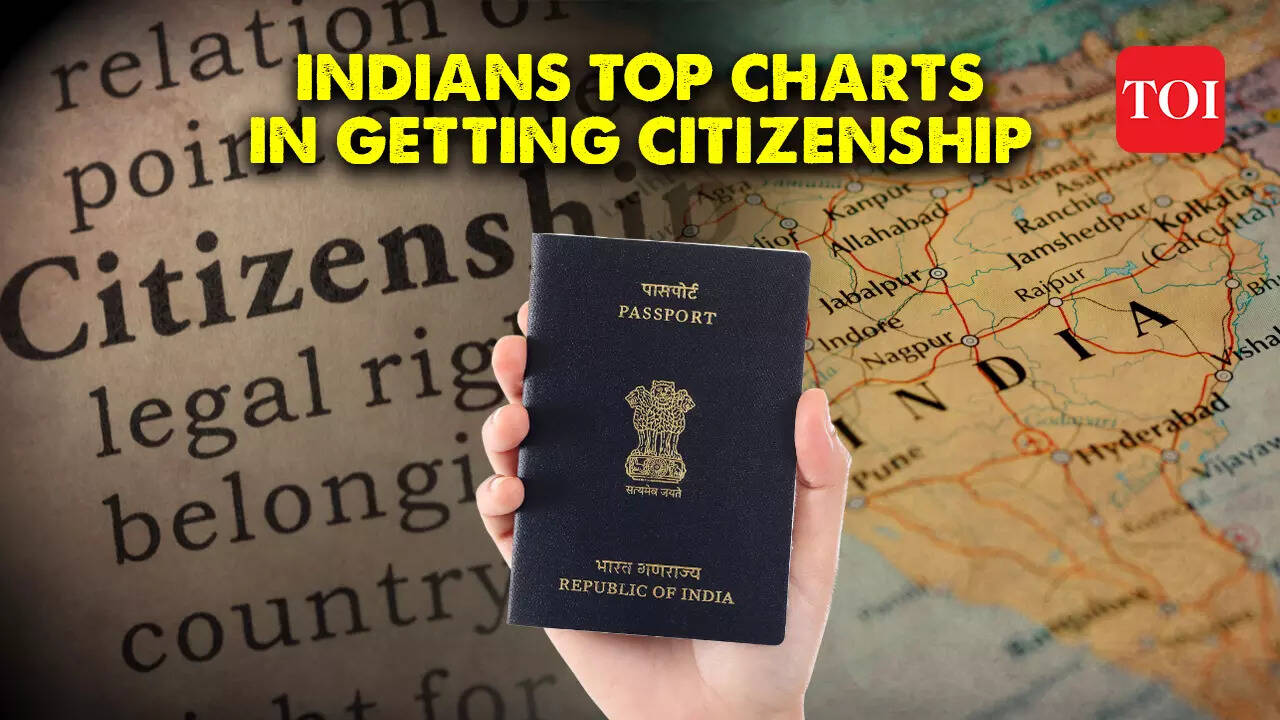 Indians top charts in getting citizenship of rich nations, most of them ...