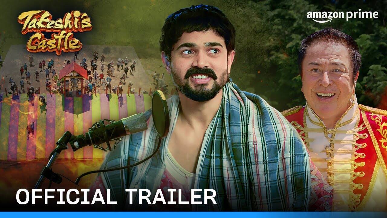 Takeshi’s Castle Trailer: Bhuvan Bam, Beat Takeshi And Osamu Shitara ...
